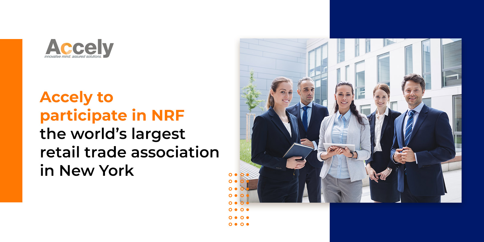 Accely Participates in the World’s Largest Retail Show NRF